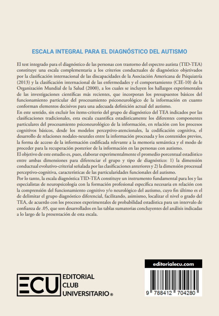 Test Integrado Para El Diagnóstico Del Trastorno Del Espectro Autista Tid Tea Editorial Club 